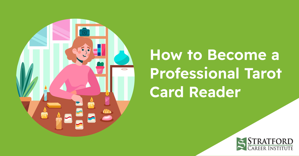 How to Become a Professional Tarot Card Reader » Explore a New Career!